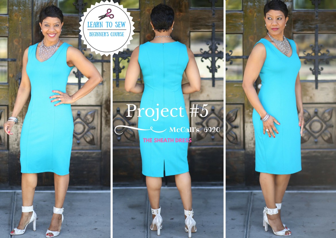 Learn to Sew - Project #5 - The Sheath Dress – Anita by Design