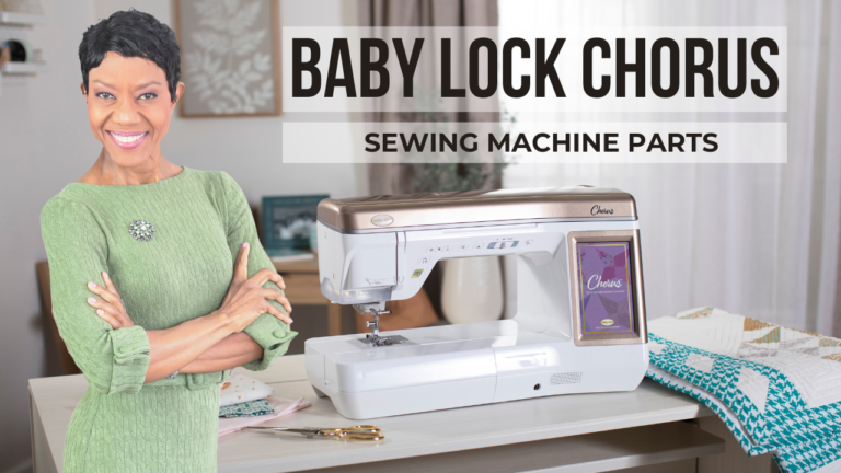 MEET BABY LOCK CHORUS – Anita by Design